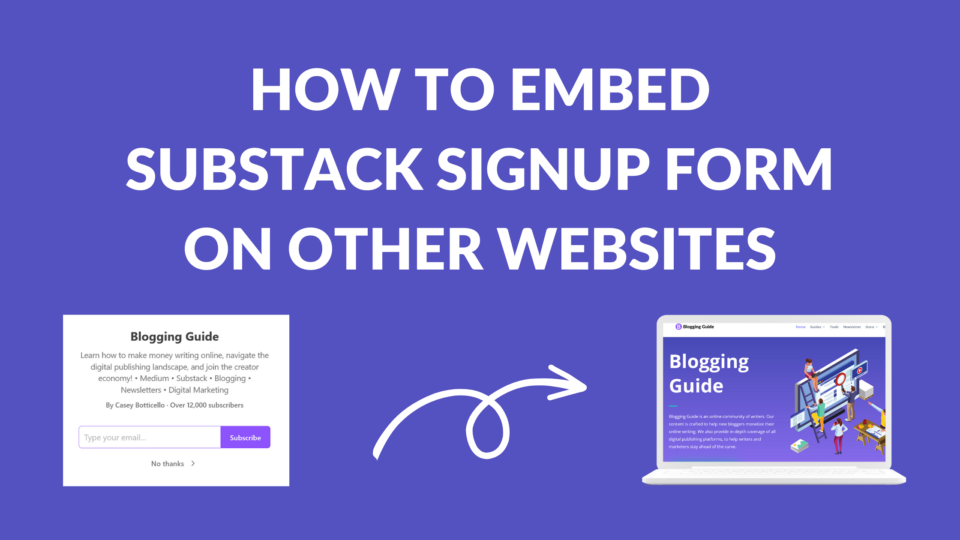 How to Embed Substack Signup Form on Other Websites - Substack Course