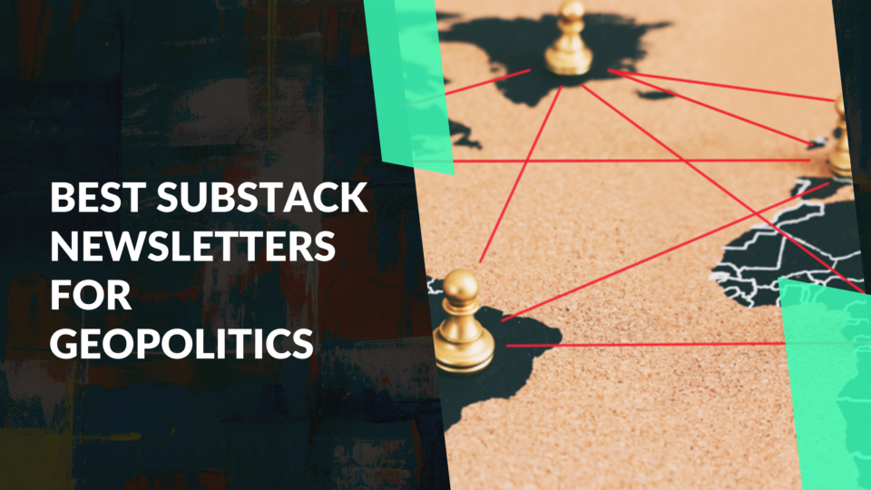 Best Substack Publication for Geopolitics