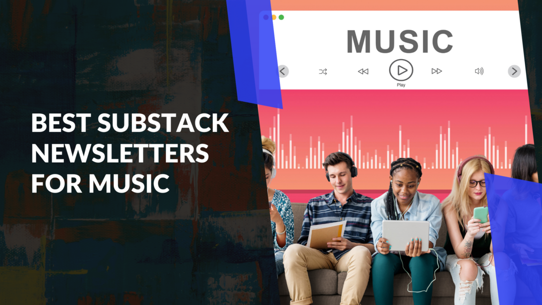 Best Substack Publication for Music
