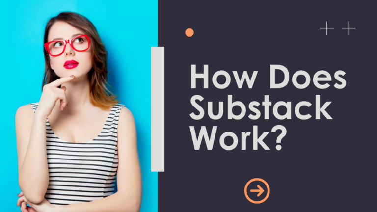 How Does Substack Work?