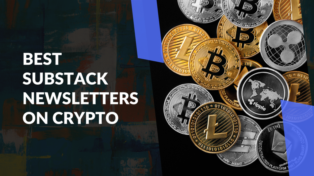 Best Substack Newsletters on Cryptocurrency - Substack Course