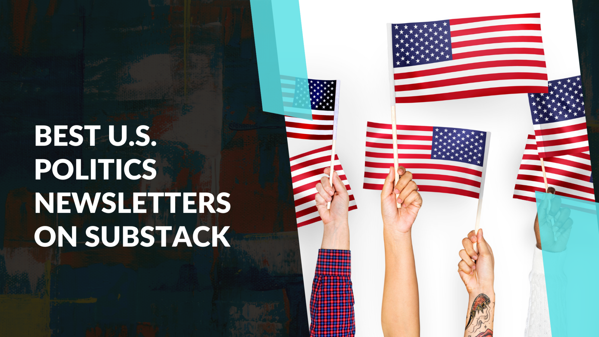 Best U.S. Politics Newsletters on Substack