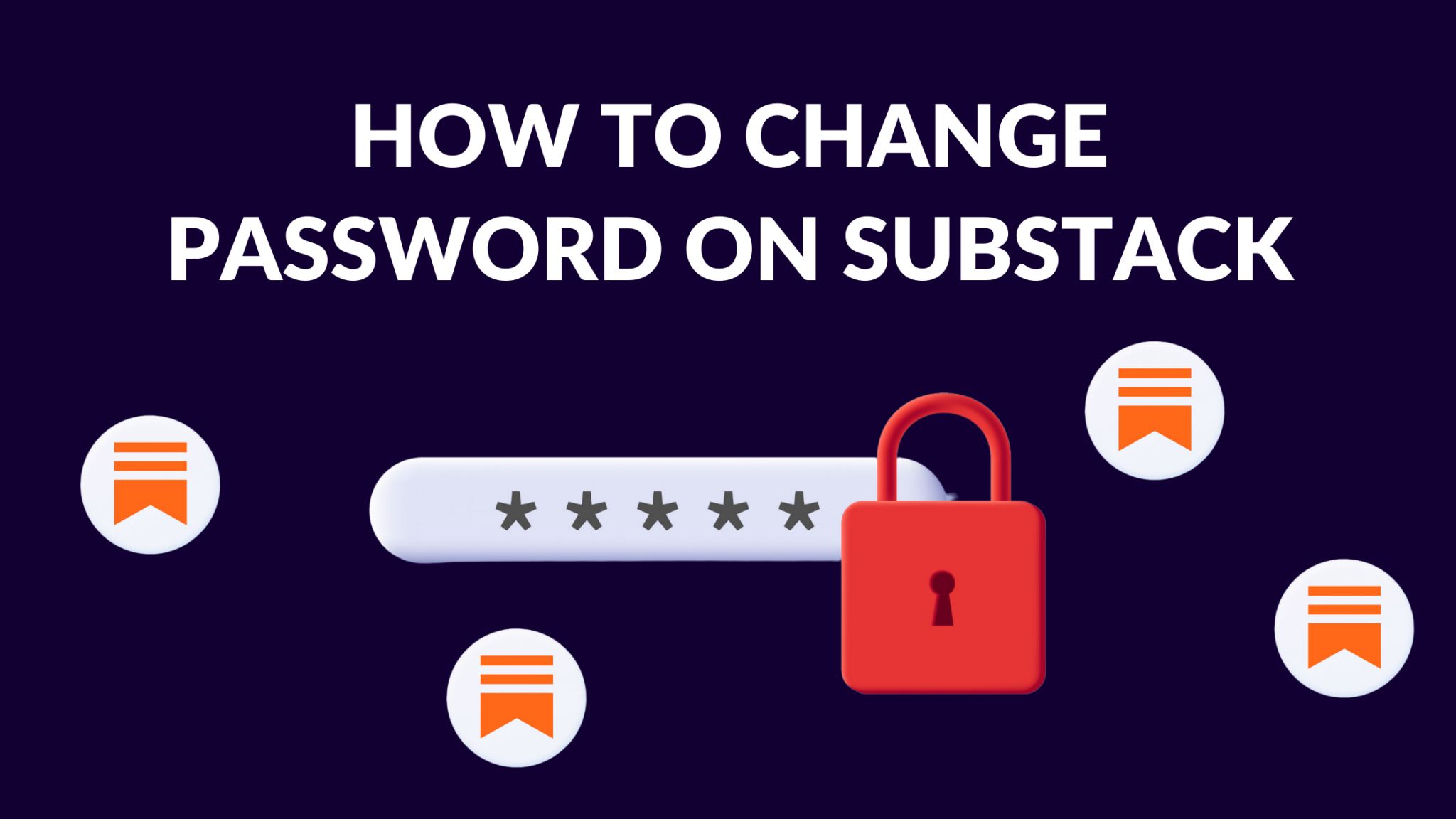 How to Change Password on Substack - Substack Course