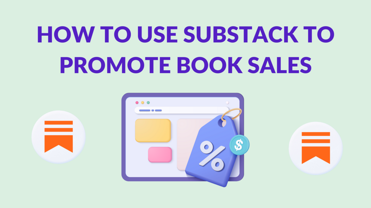 How to Use Substack to Promote Book Sales