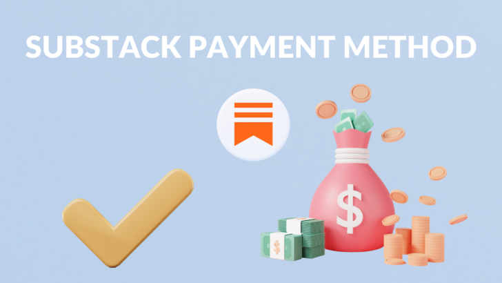 Substack Payment Method - Substack Course